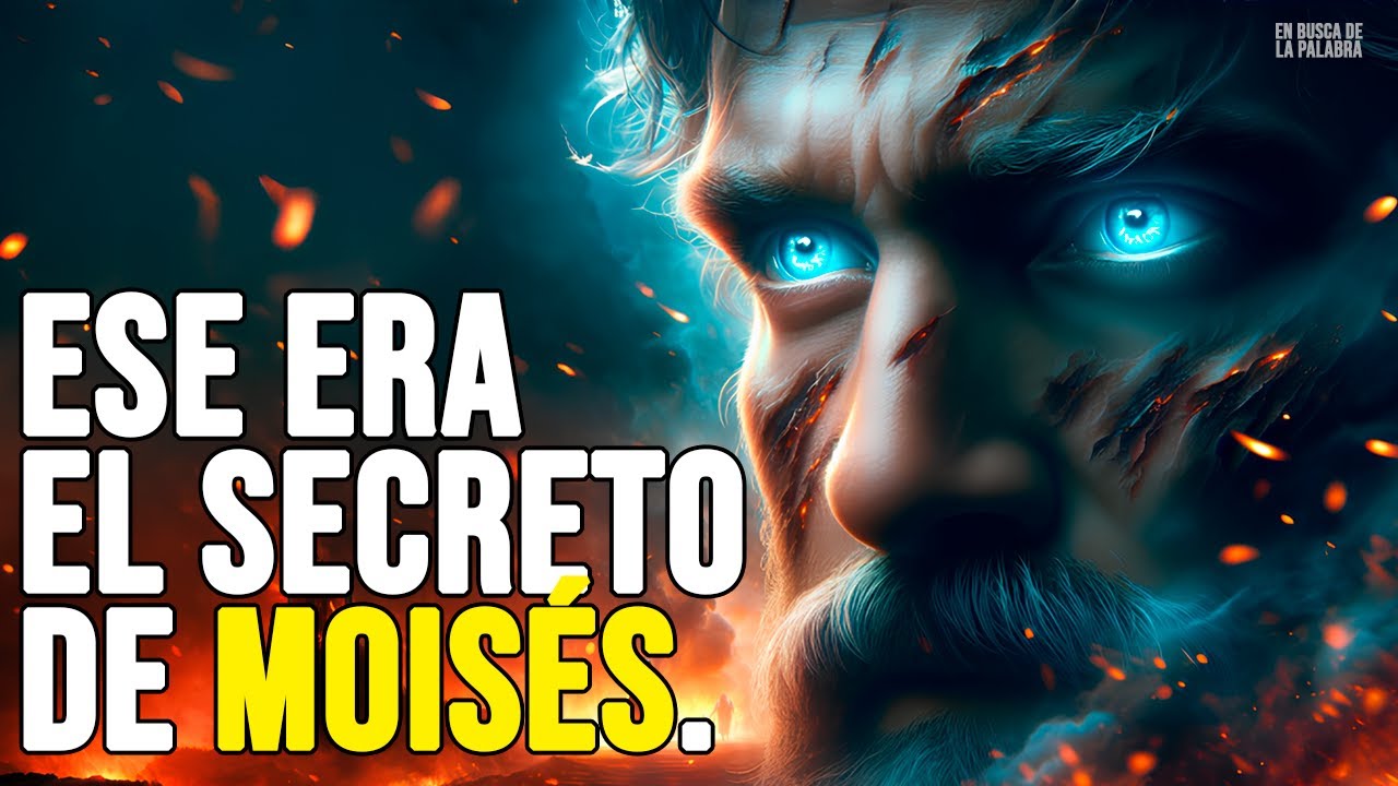Este es el Verdadero Secreto de Moisés: ¡Todo Creyente Debe Saberlo ...