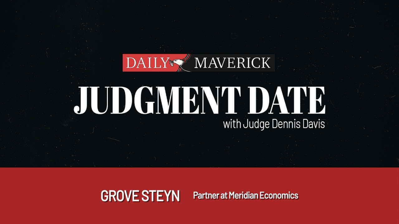 Judgment Date with Judge Dennis Davis, Episode 34: Grove Steyn - YouTube