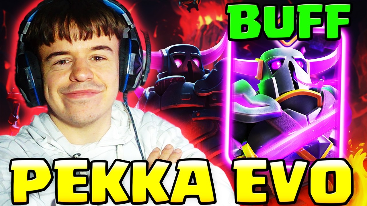 ¡EL PEKKA EVOLUCIONADO ARRASA EN CLASH ROYALE GRACIAS A SU BUFF! - YouTube