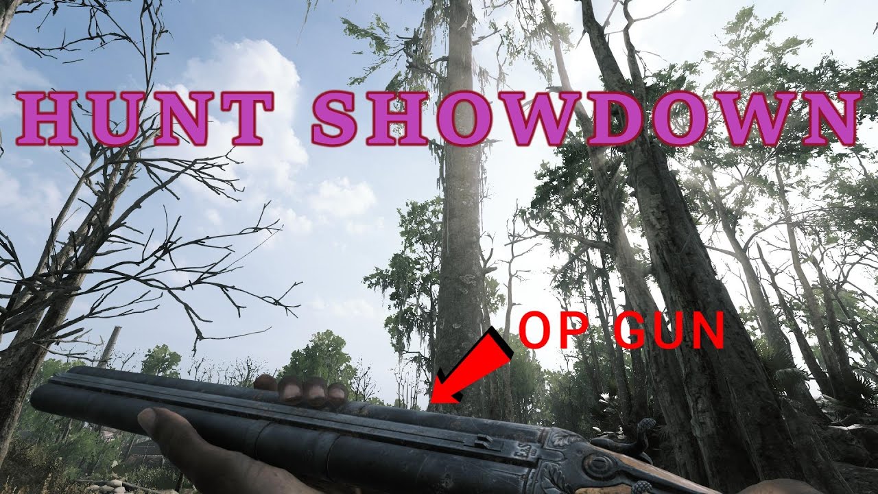 Shotguns are OP in Hunt Showdown - YouTube