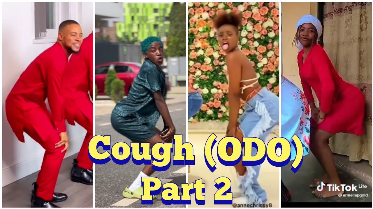 Kizz daniel - cough (ODO)😍|TikTok compilations 🔥🥳 (part2) - YouTube