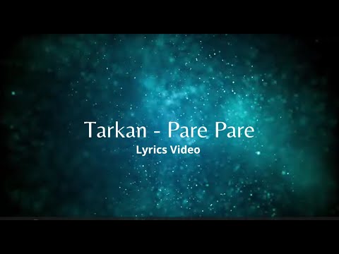 Tarkan - Pare Pare | English Lyrics