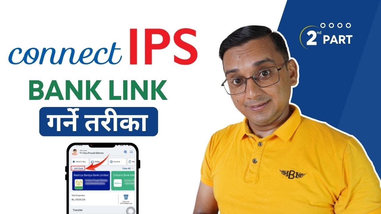 How to Add Bank in Connect IPS Account? Part 2 - YouTube