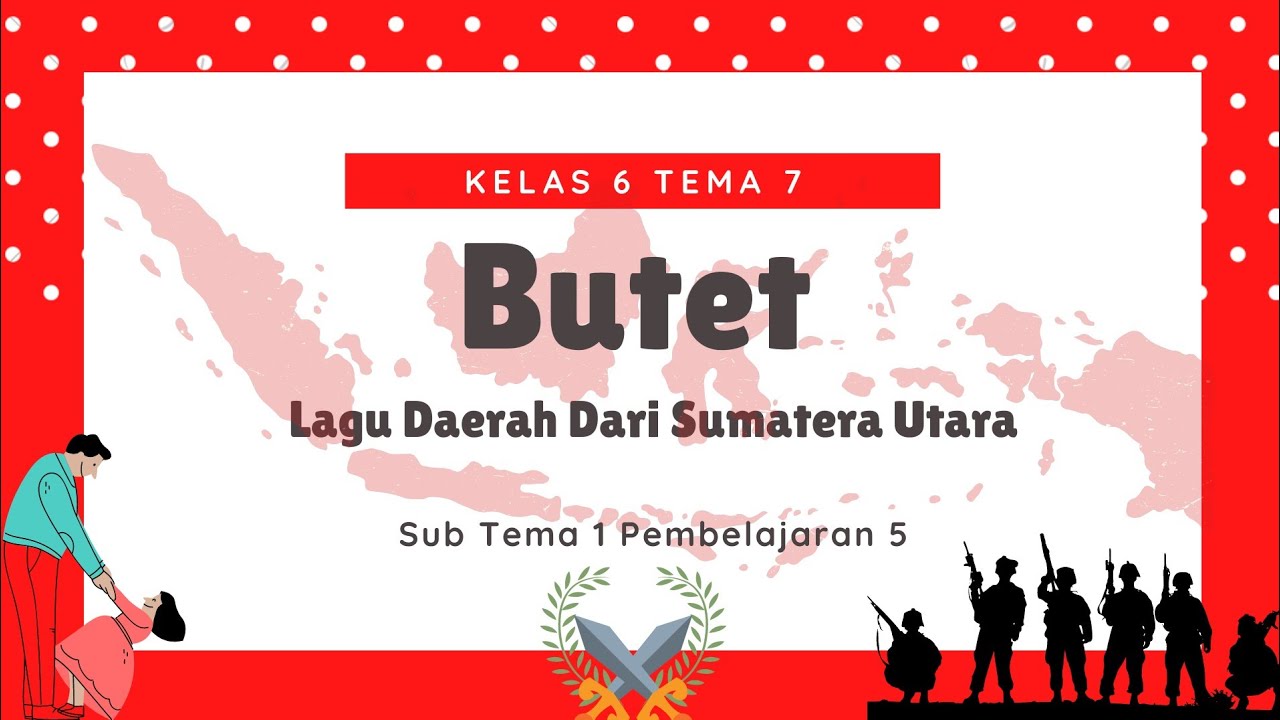 Karaoke Lagu Butet - Sumatera Utara / Lagu Daerah / SbdP Kelas 6 SD ...