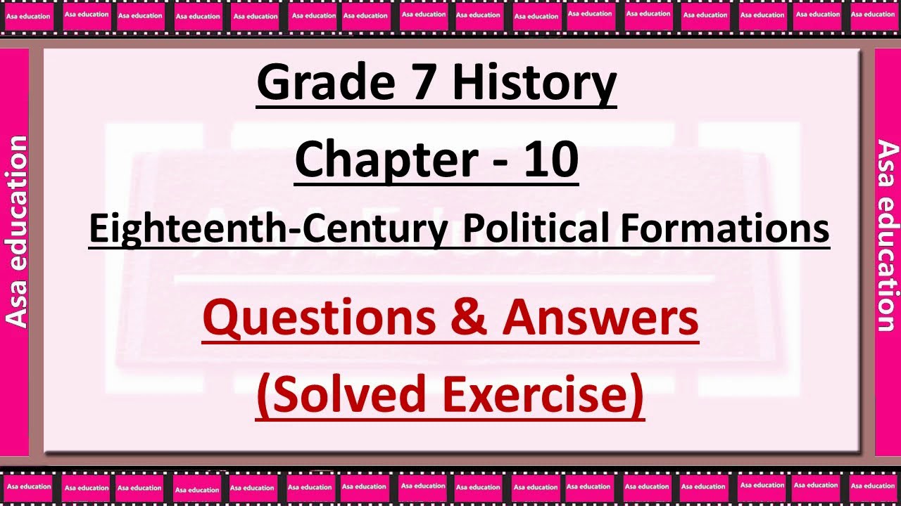 Ch 10 Eighteenth Century Political Formations (History, Grade 7, CBSE ...