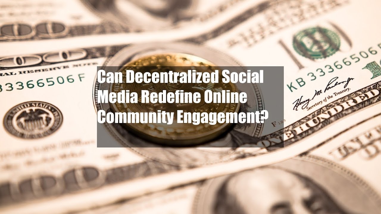 Can Decentralized Social Media Redefine Online Community Engagement ...