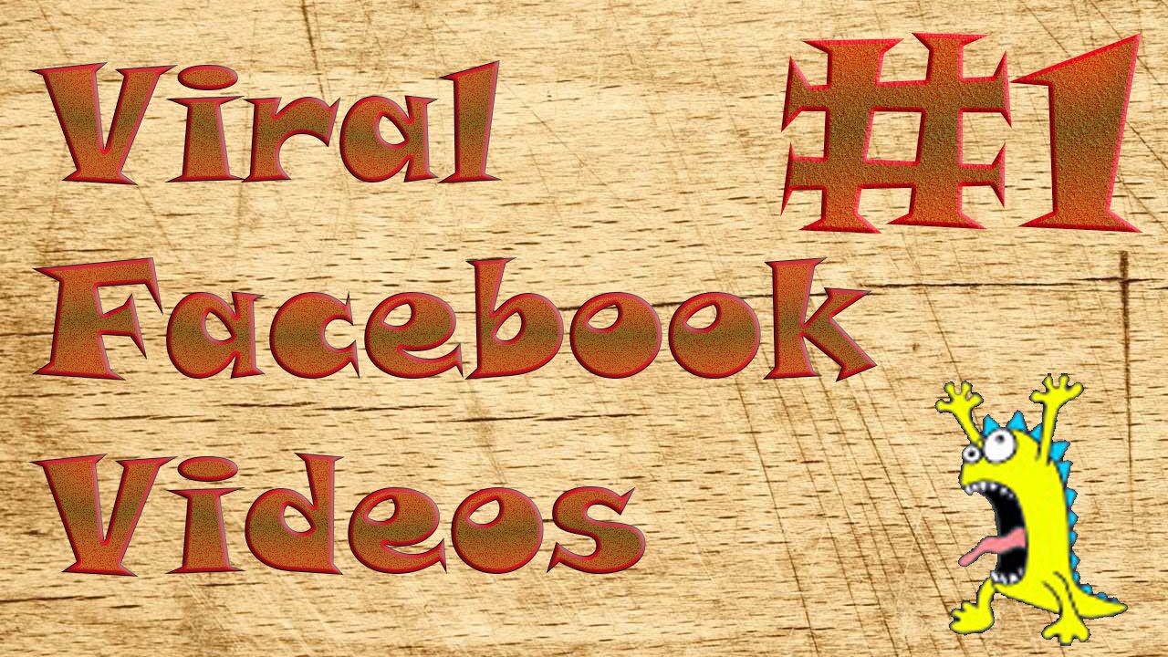 Viral Facebook Videos Part 1 - YouTube