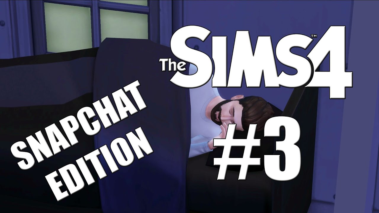 The Sims 4 - Snapchat Edition - Ep3 - YouTube