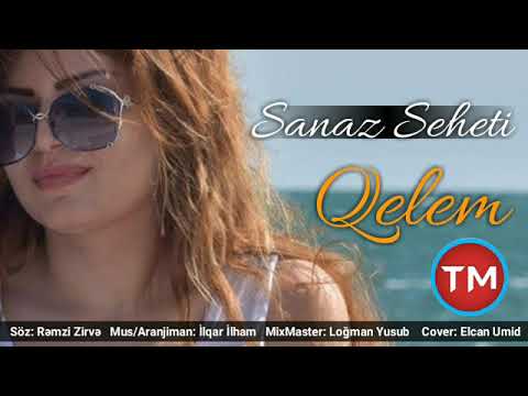 Sanaz Seheti - Qelem