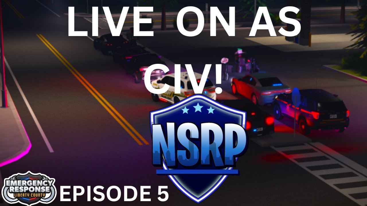 Live on as CIV Nova State Roleplay EP 5! ( ERLC Liberty County) - YouTube