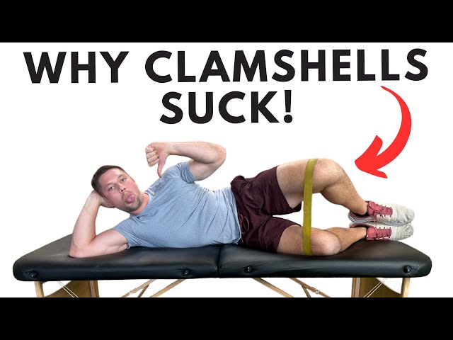 Clamshell Exercise Why You Should Add Clamshell Exercises To Every