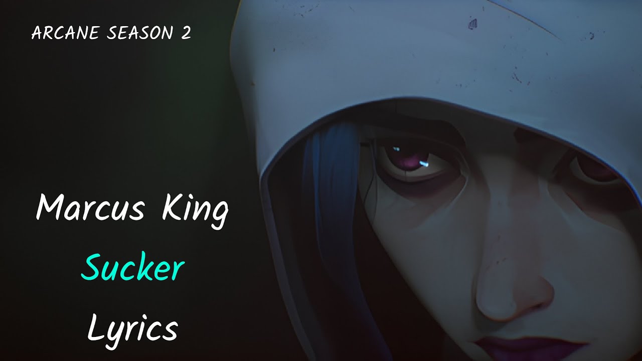 Marcus King - Sucker | Arcane Lyrics video - YouTube