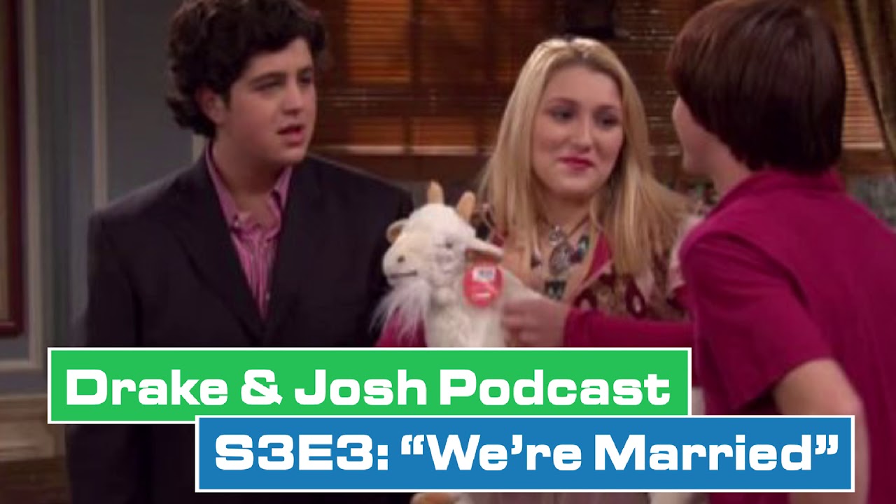 Drake & Josh Podcast Episode 23- "We're Married" - YouTube