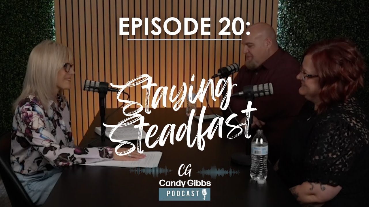 Episode 20: Steadfastness | With Robert Burton & Cristi Gooding - YouTube