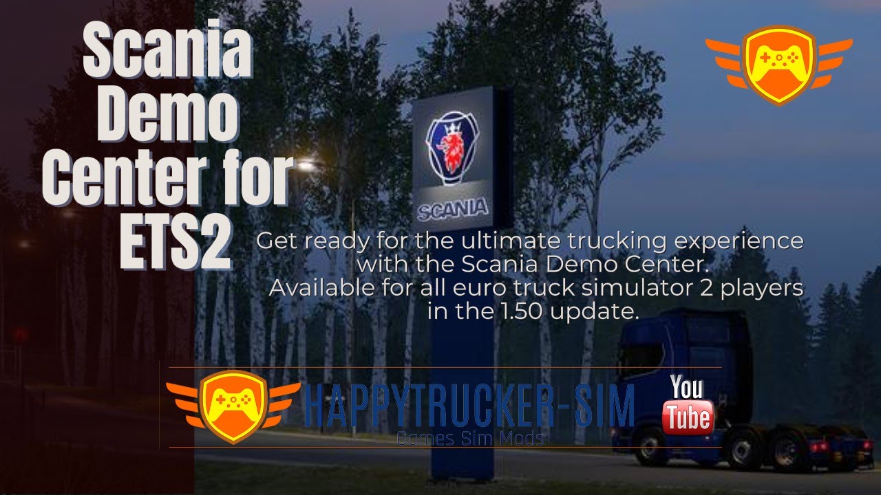 Euro Truck Simulator 2 | scania demo centre in update 1.50 for ets2 ...