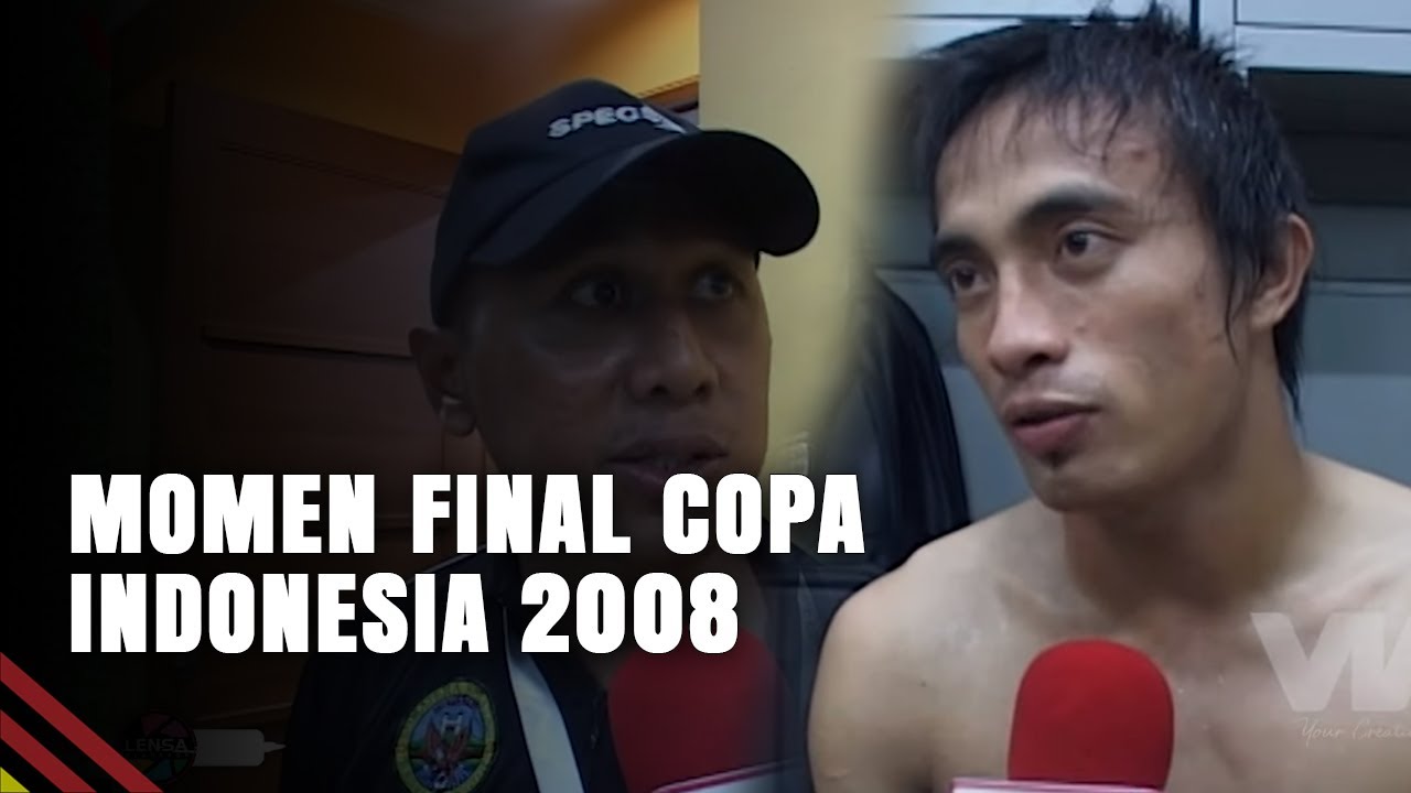 Momen Final Copa Indonesia 2008 - YouTube