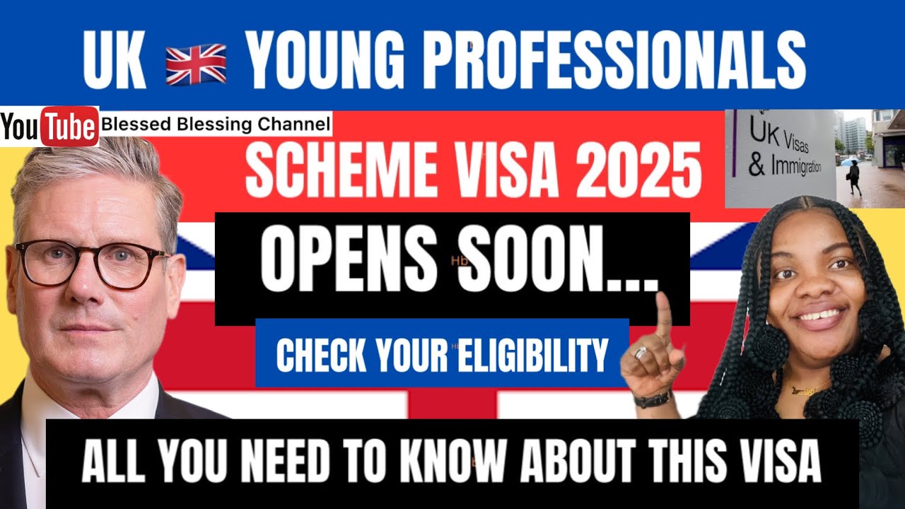 UK Visa Update: Young Professionals Scheme 2025 – How to Apply for UK ...