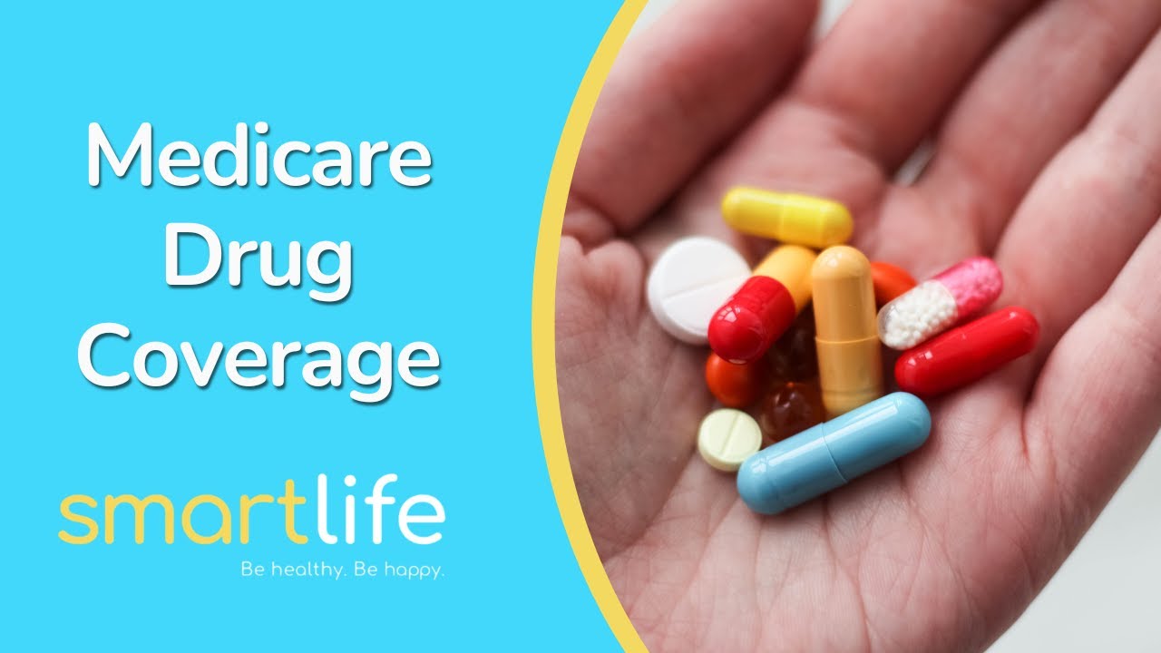 Medicare Prescription Drug Coverage - YouTube