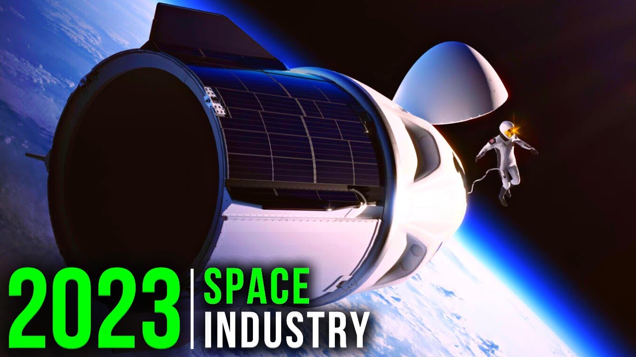 2023 Will Be A HUGE Year For The Space Industry - Here's Why! - Go IT