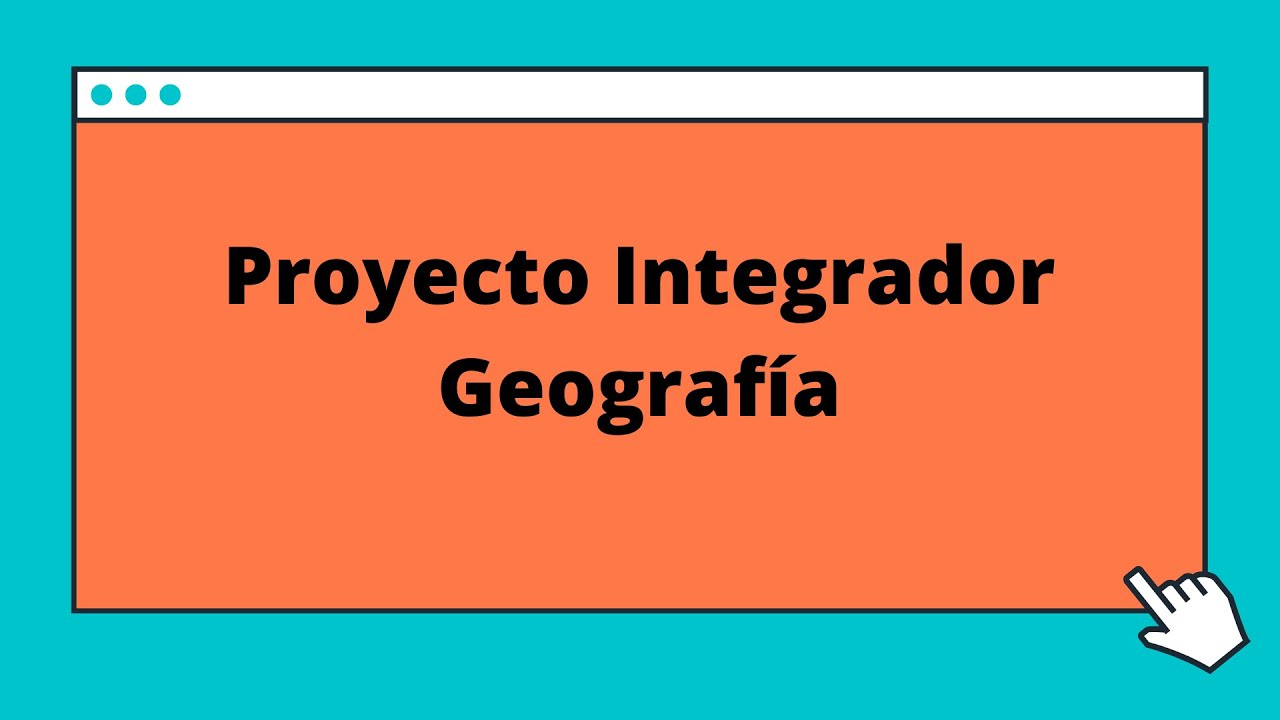 Proyecto Integrador Geografía - YouTube