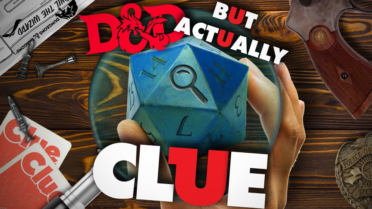 D&D But Actually CLUE [Finale] - YouTube