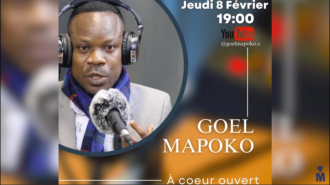 À Coeur ouvert - Podcast à Paris avec Goel MAPOKO - YouTube
