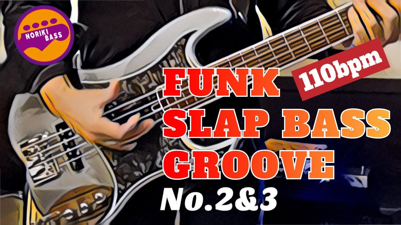 Funk Slap Bass Groove 2&3 - 110bpm two 4bars - YouTube