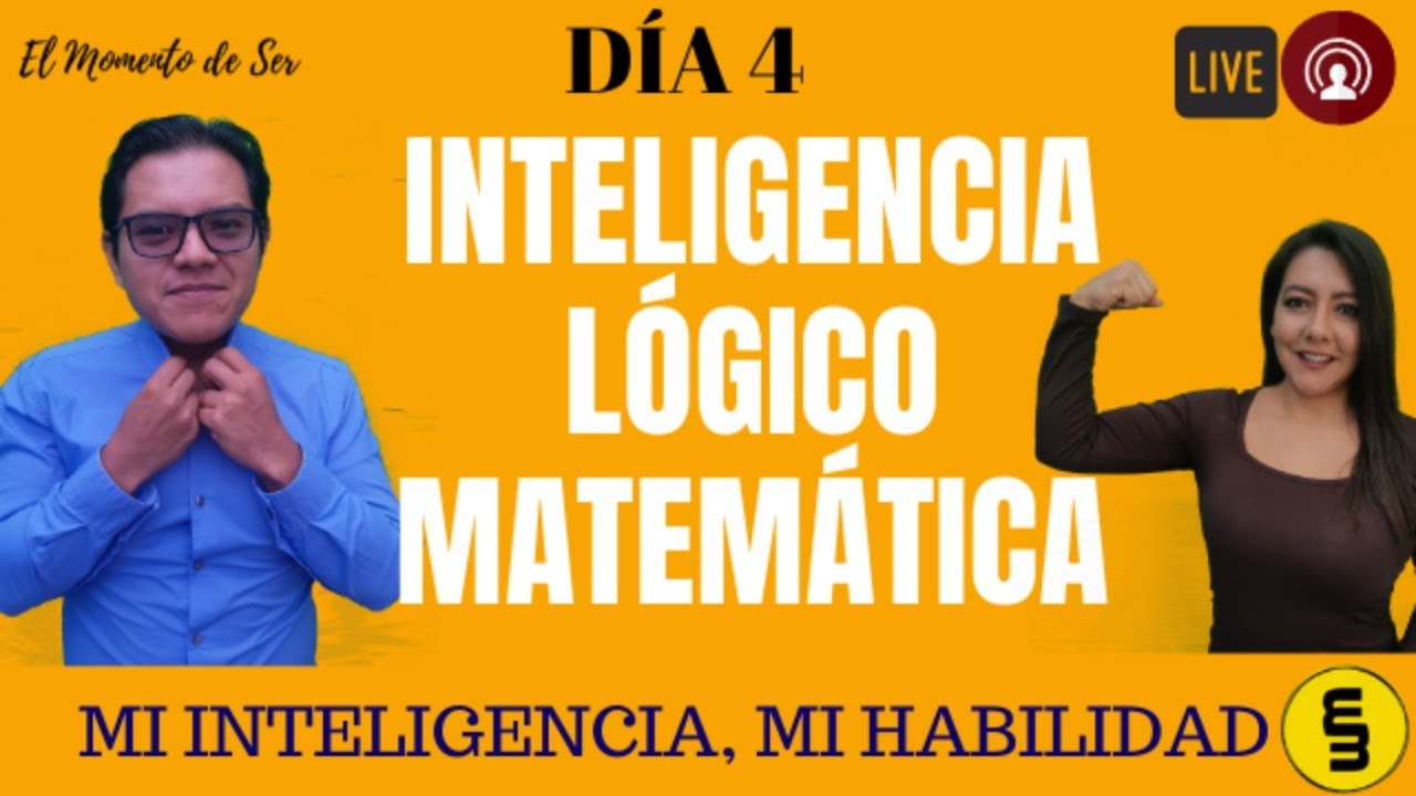 Descubriendo Mi Inteligencia Lógico-Matemática| Inteligencias Múltiples ...