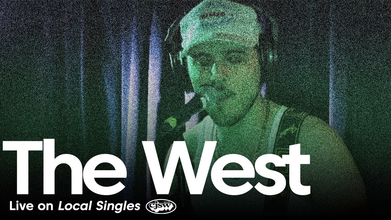 The West LIVE @ CJSW - YouTube