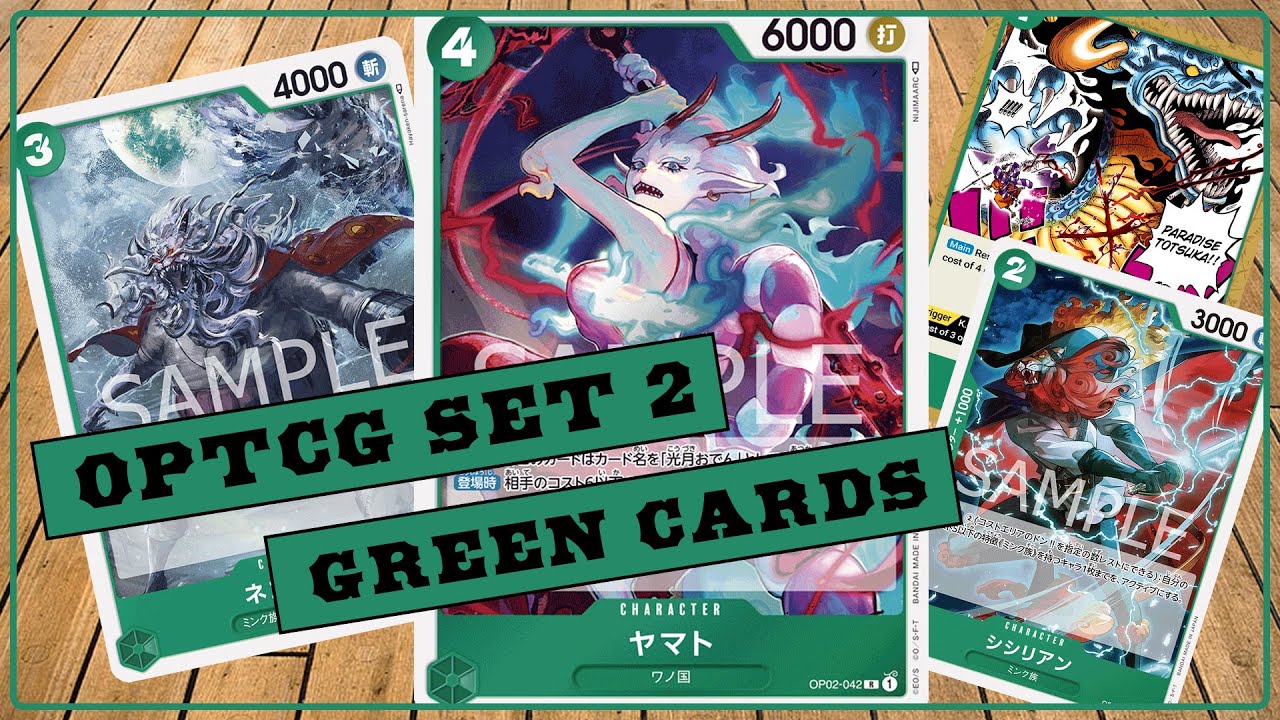 Remaining Green Cards for OPTCG Set 2 - YouTube