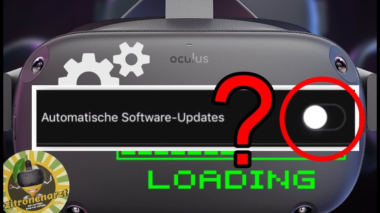 Oculus Quest "Automatische Software Updates" - Workaround? - YouTube