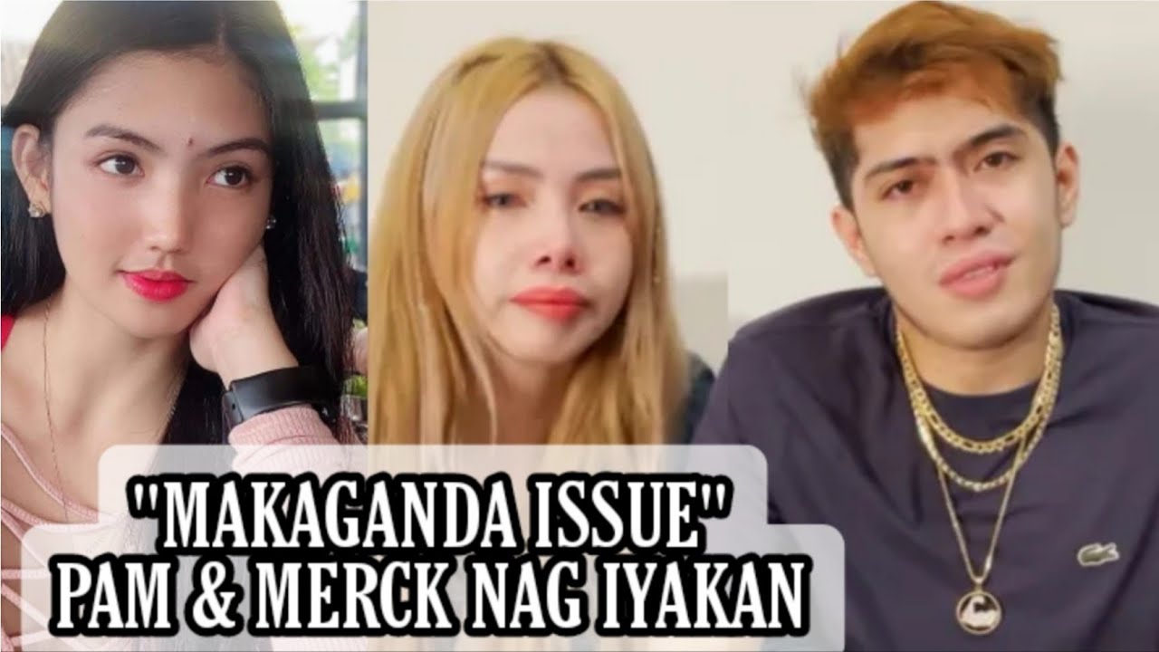 PAM AT CHRISTIAN MERCK GREY TINULDUKAN ANG ISSUE NA "MAKAGANDA" - YouTube