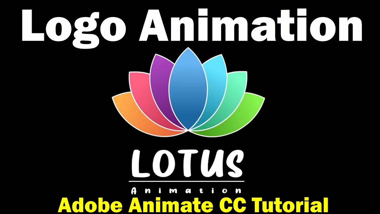 Adobe Animate CC tutorial | Lotus Logo with Title Animation Tutorial ...