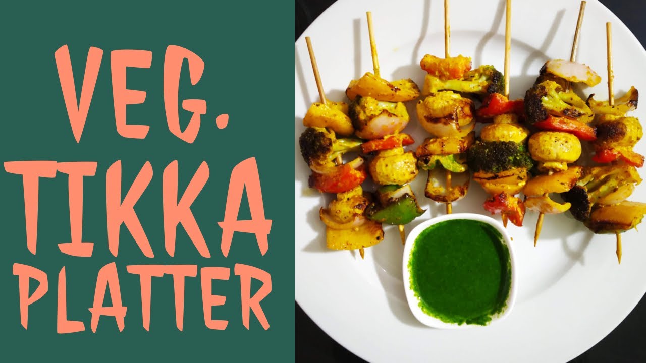 Veg Tikka Platter Recipe l vegetables Starter l अगर आप पनीर टिक्का खाकर ...