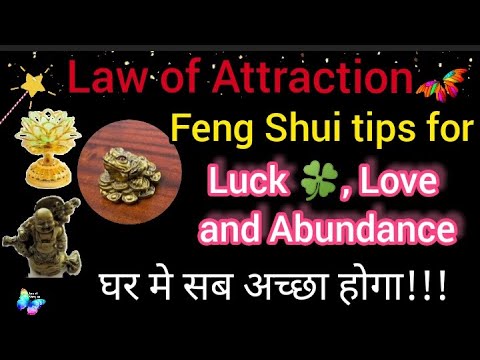 A magical Feng shui tips for luck 🍀, love and Abundance - YouTube