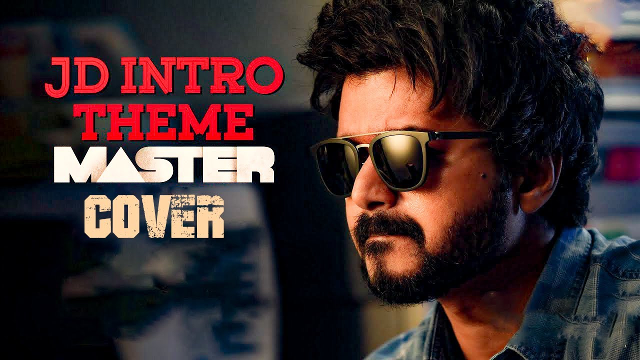 Master - JD Intro Theme | Anirudh | Thalapathy Vijay | Lokesh Kanagaraj ...