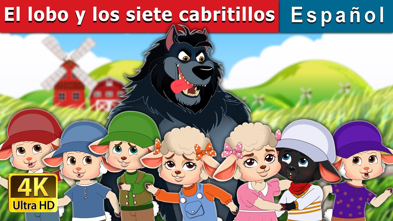 El lobo y los siete cabritillos | The Wolf And The Seven Kids in ...