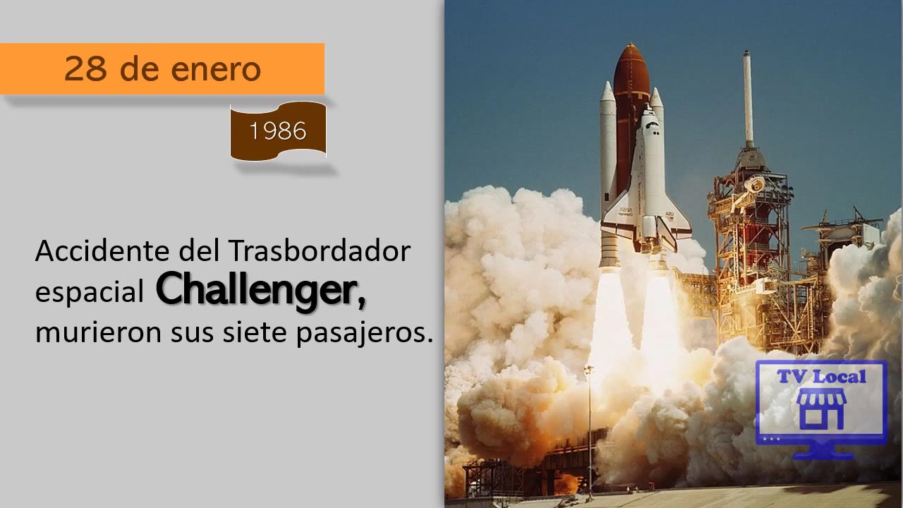 28 de enero de 1986, el Transbordador Espacial Challenger explota al ...