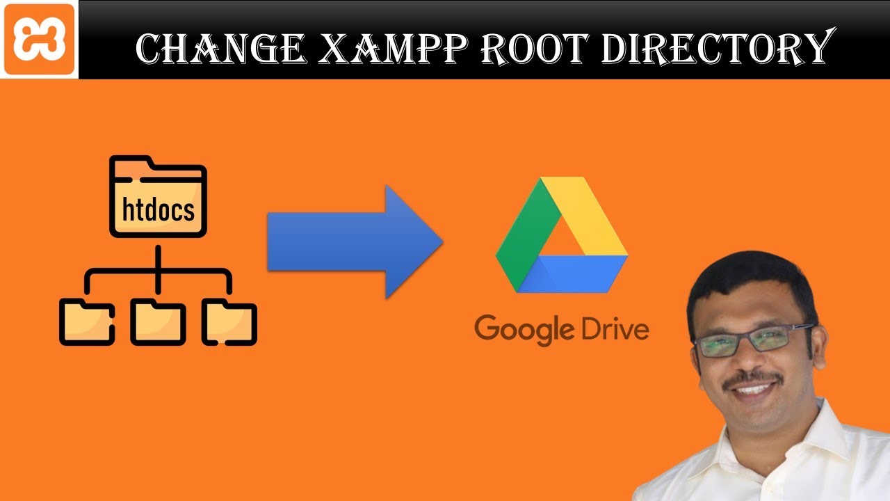 XAMPP Root directory change to Google Drive - YouTube