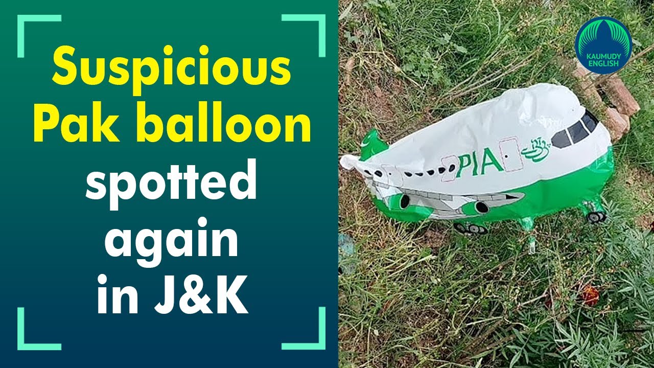Once again Aircraft-shaped Pak Balloon Found in J&k - YouTube