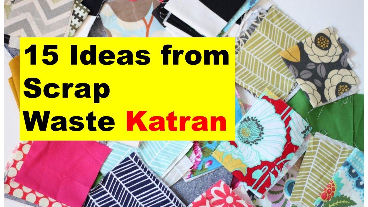 15 waste scrap fabric sewing project you need to try REUSE OR #RECYCLE ...
