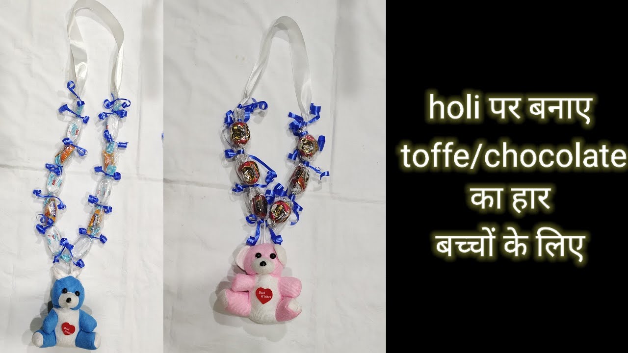 holi haar#holispecial #toffee/chocolate haar for holi #होली की माला ...