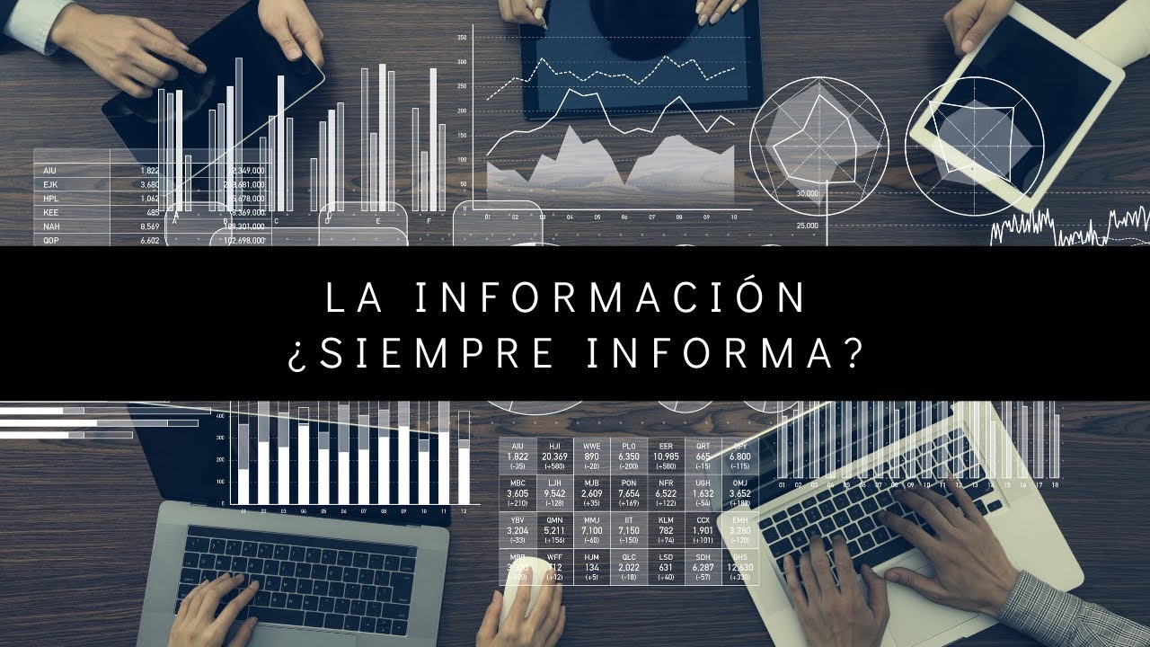 📑 La información ¿Siempre informa? 📑 - YouTube