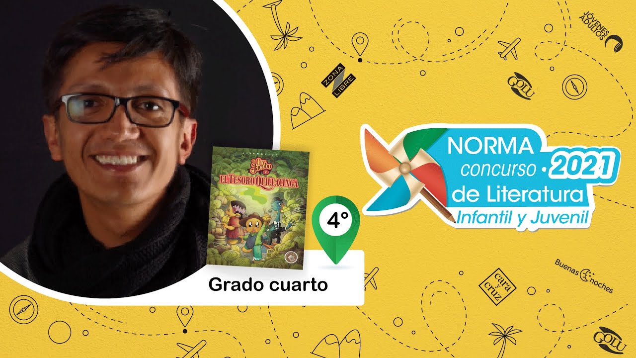Ivan Benavides, El Cuy Jacobo y el tesoro Quillacinga - Norma Concurso ...