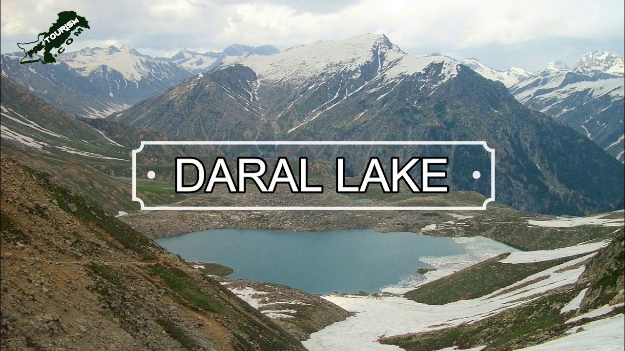 Daral Lake - Daral Dand - Bahrain Swat Valley - Pakistan Tourism - YouTube