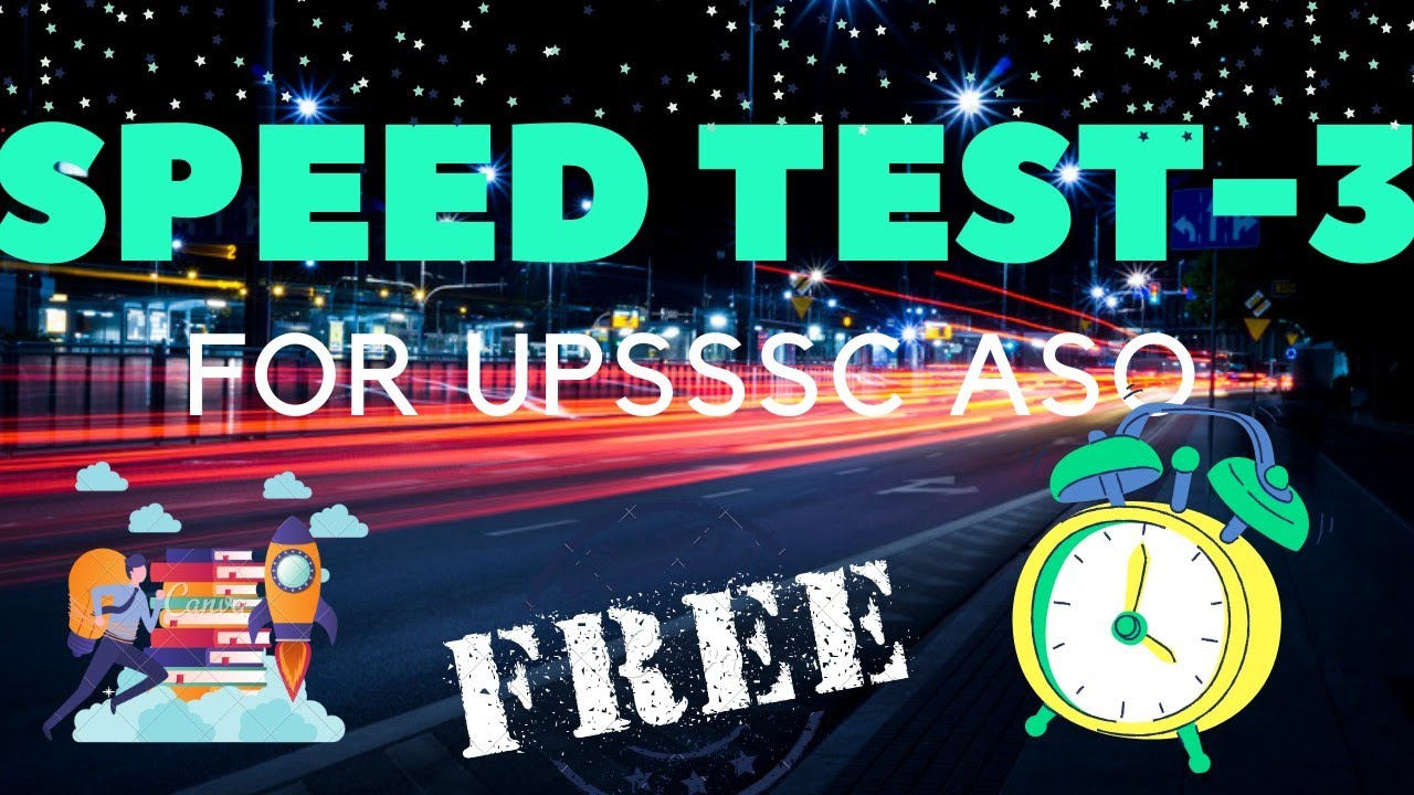 SPEED TEST - 3 For all Govt. Jobs Prepration #UPSSSC #ASOEXAM - YouTube