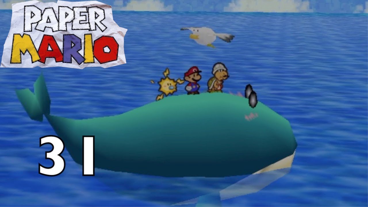 Paper Mario ~ Part 31: Whale's Tale - YouTube
