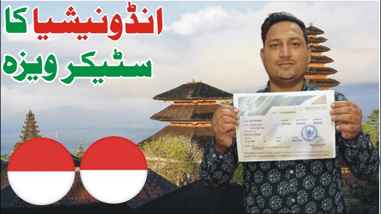 INDONESIA STIKER VISA FOR PAKISTANI l HOW TO GET INDONESIA VISA l ...