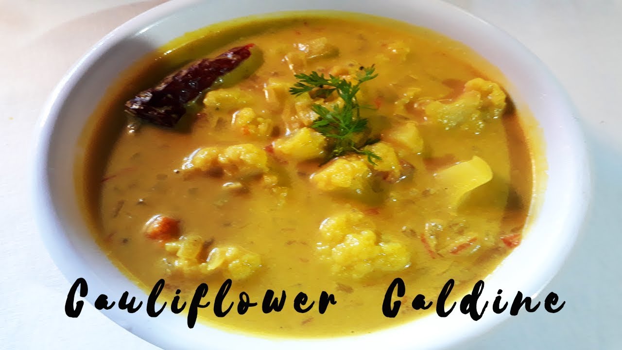 Goan Cauliflower Caldine Recipe | Coconut Milk Curry | Goan Recipes ...