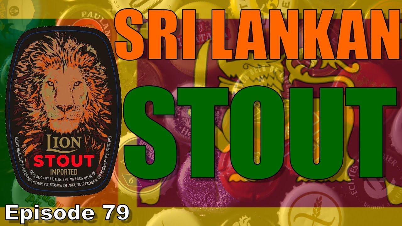 SpiritLifter | Episode 79 | Lion Brewery Ceylon Stout - YouTube